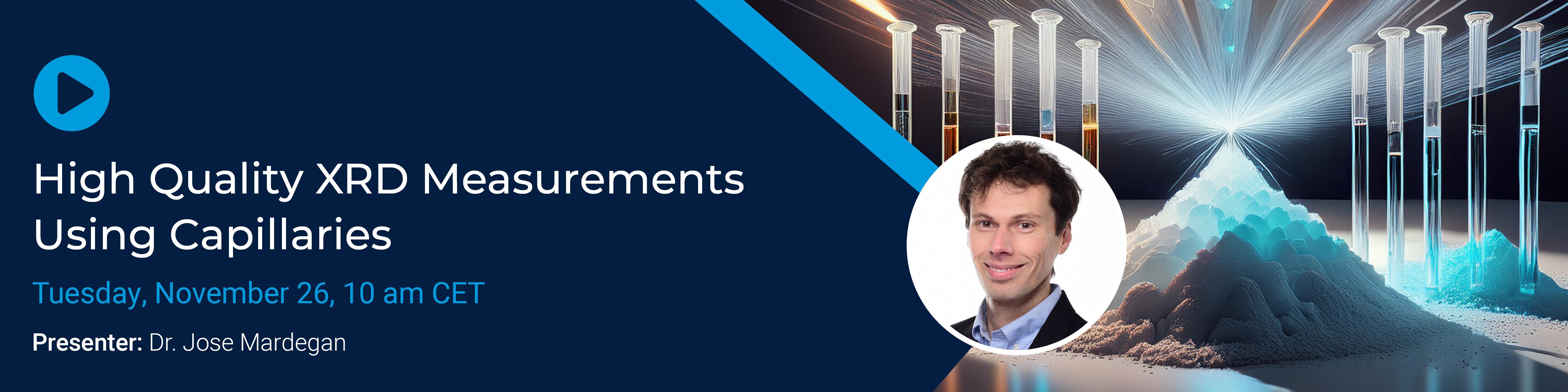 Webinar: High Quality XRD Measurements Using Capillaries