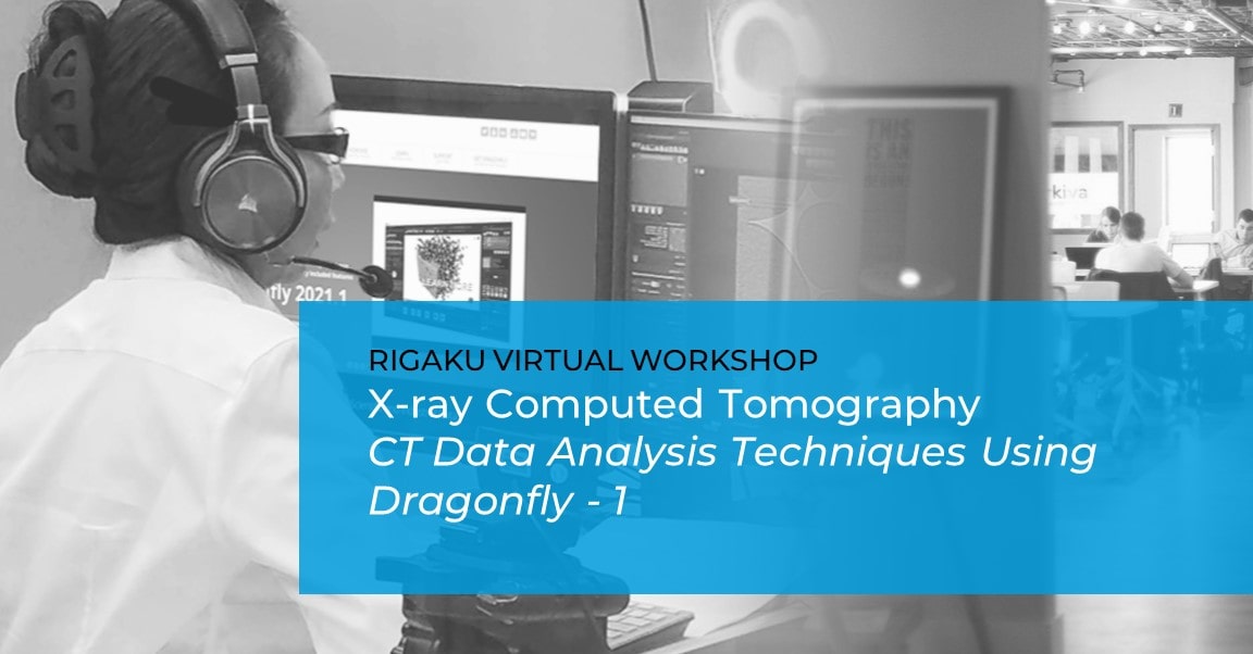 X-ray CT Virtual Workshop Series